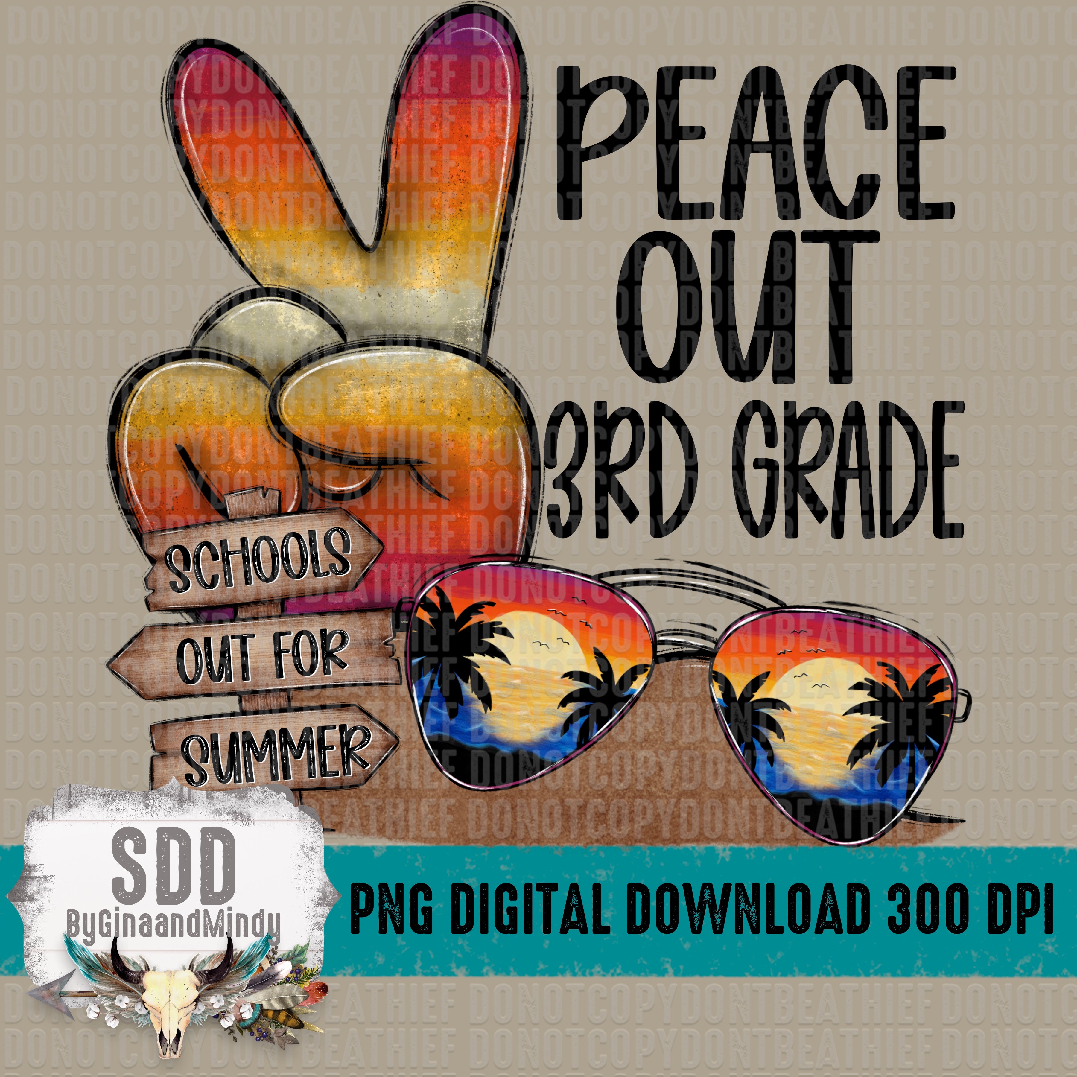 Peace Out; 3rd Grade – SDDbyGinaandMindy