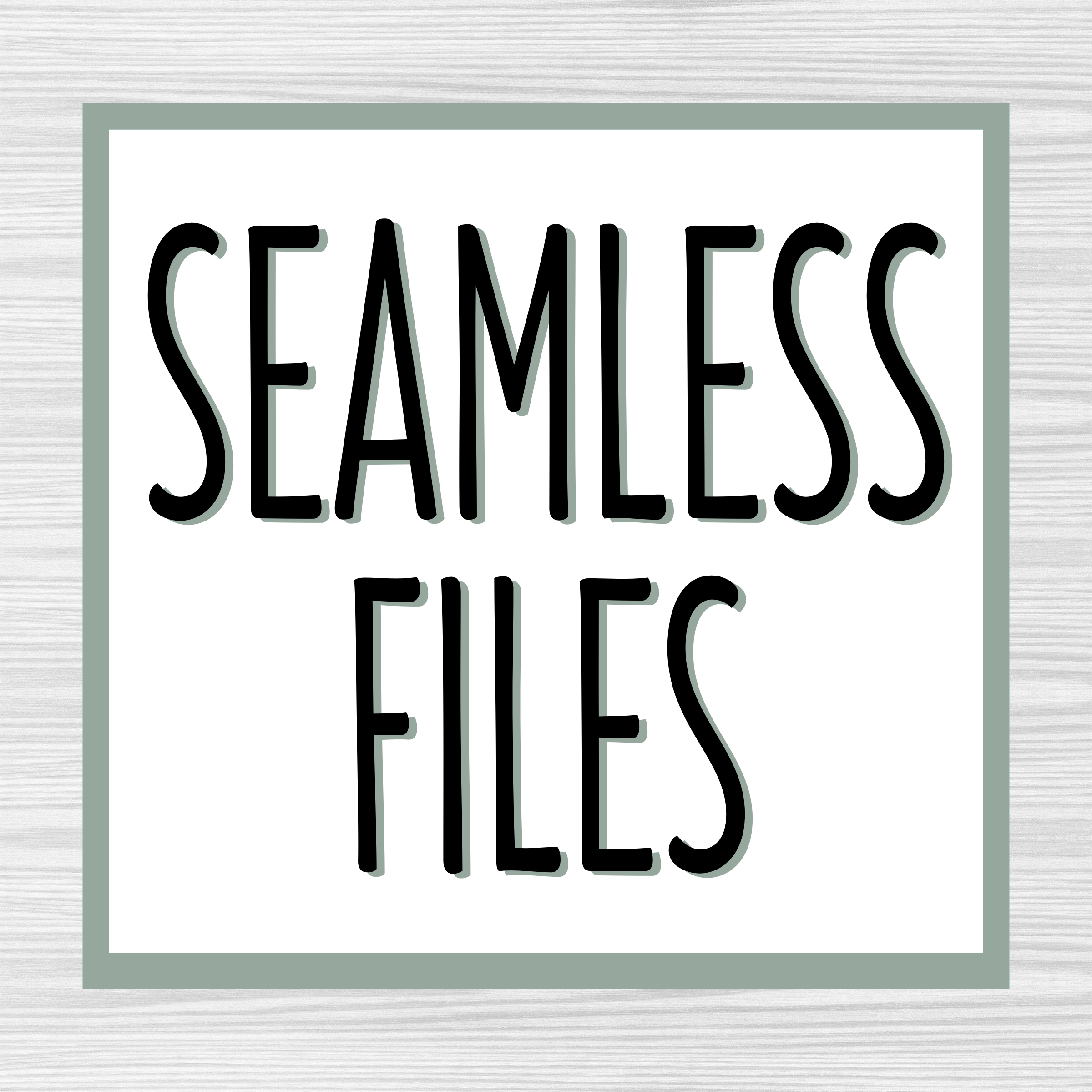 Seamless Files – SDDbyGinaandMindy
