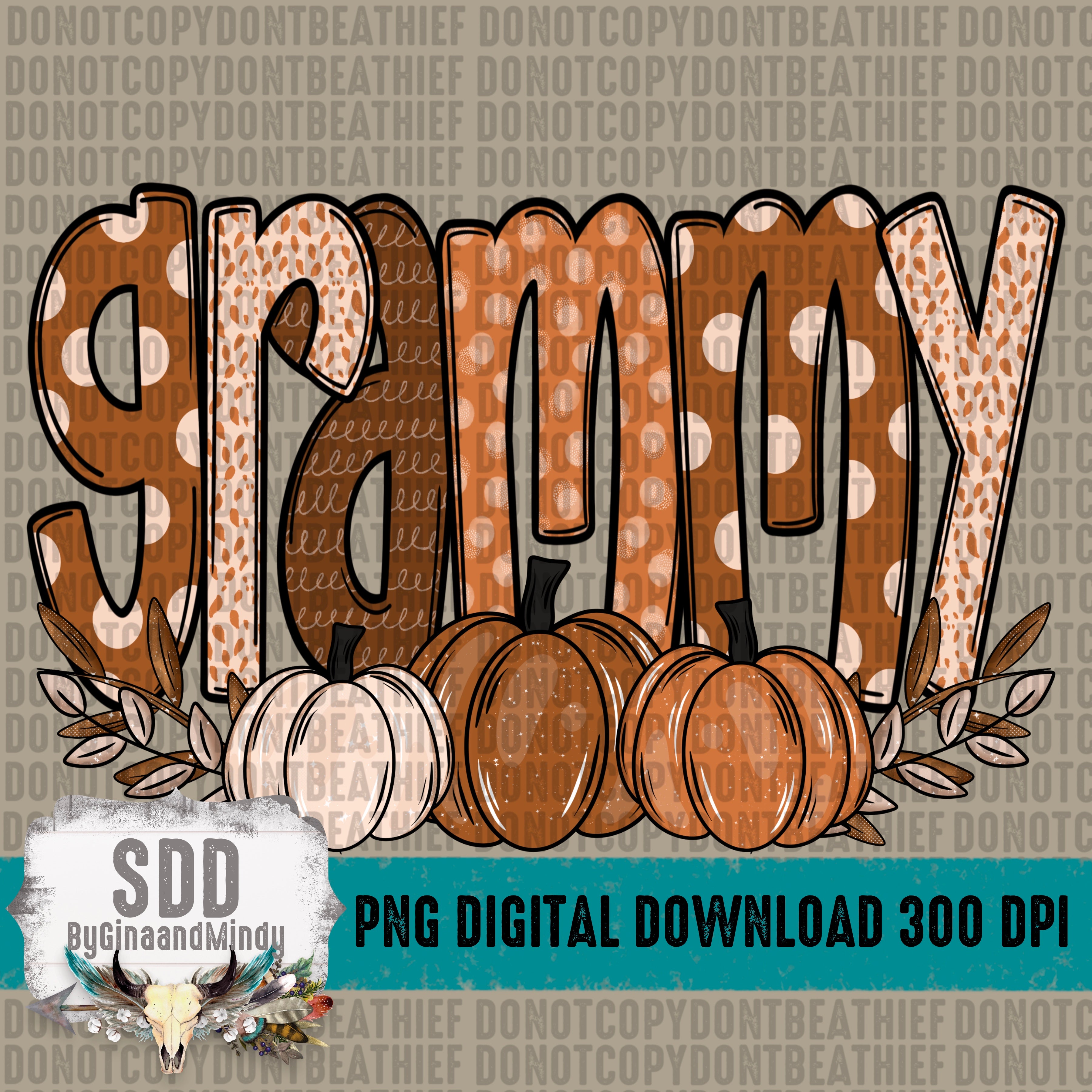 Fall Name (Grammy) – SDDbyGinaandMindy
