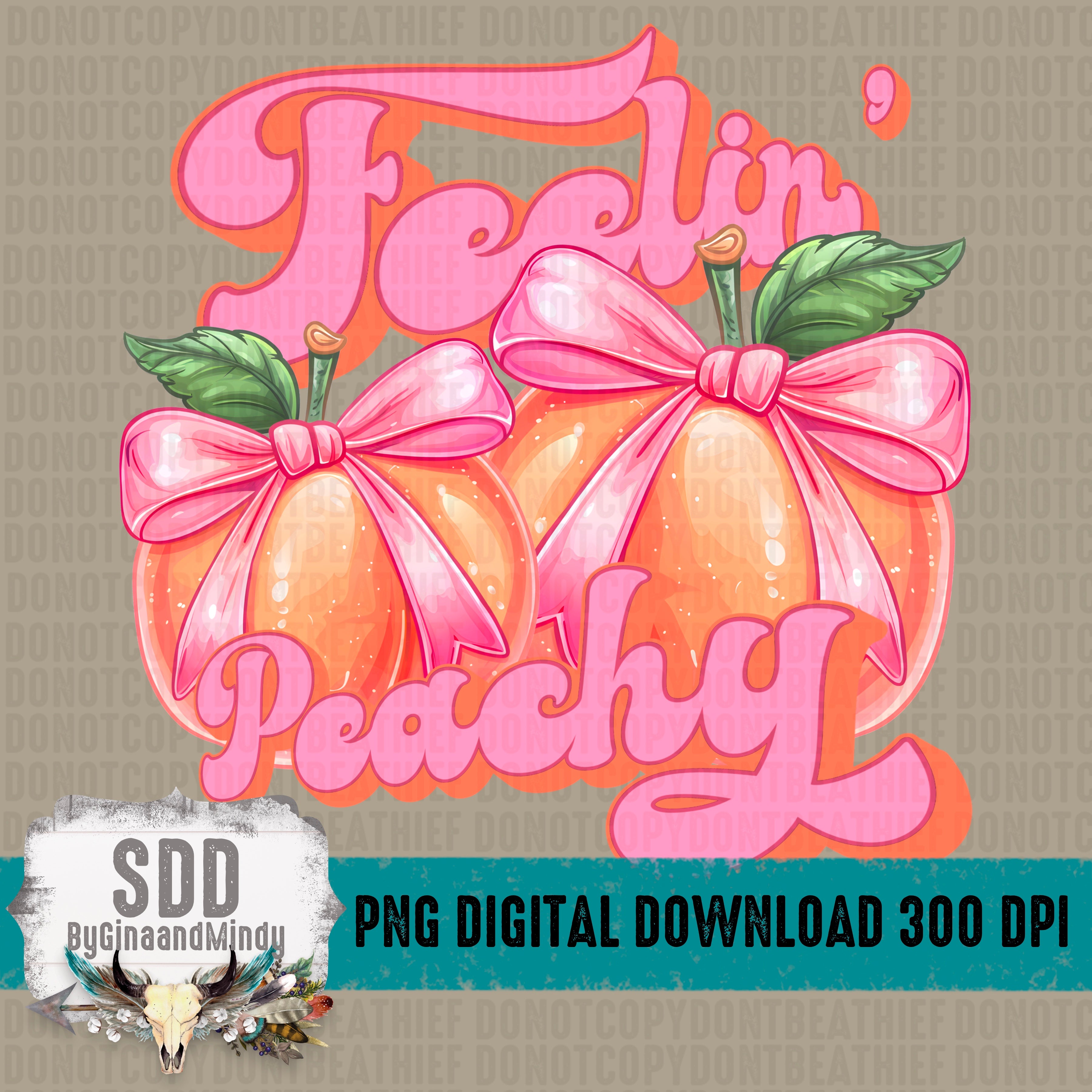 Feelin' Peachy – SDDbyGinaandMindy