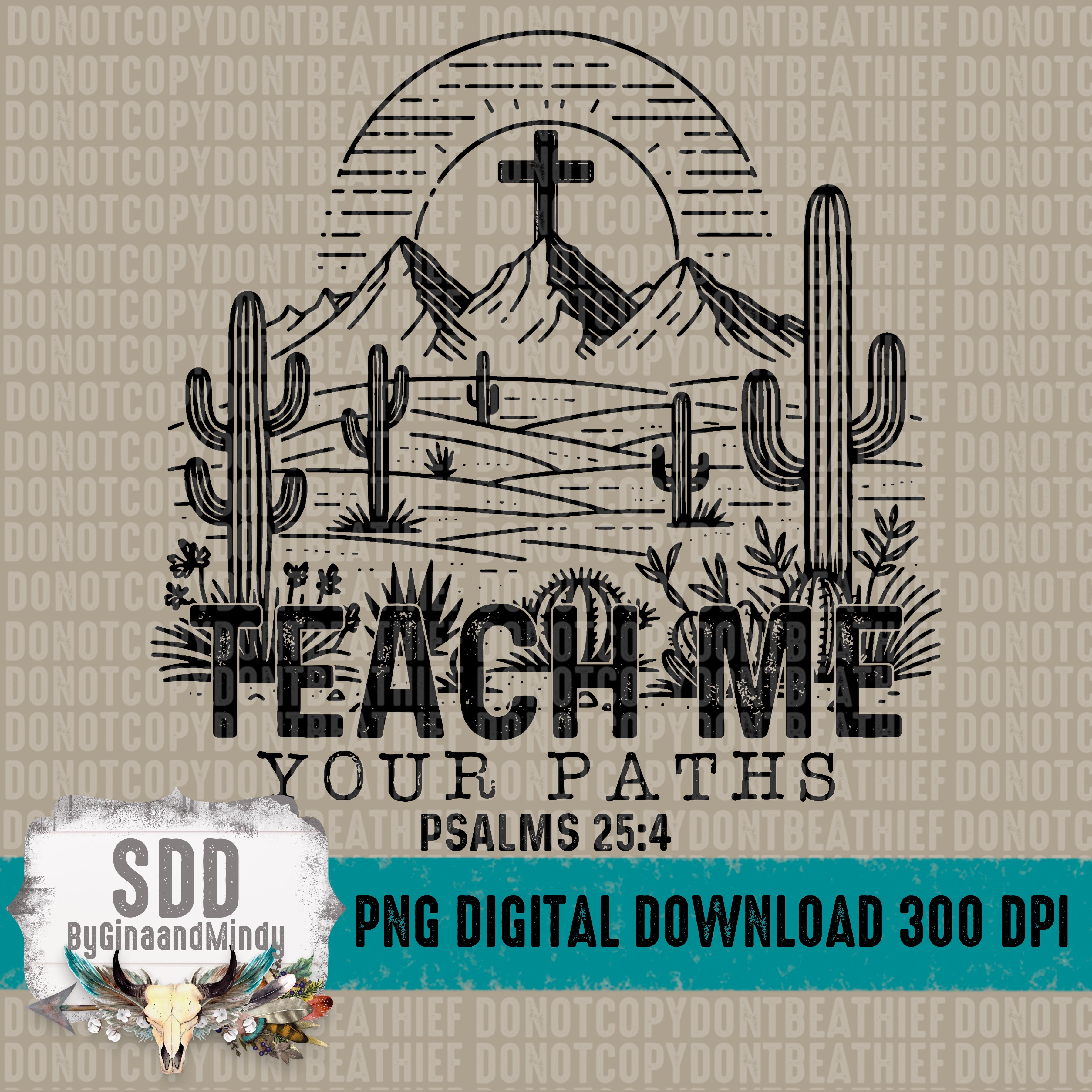 Teach Me Your Paths – SDDbyGinaandMindy