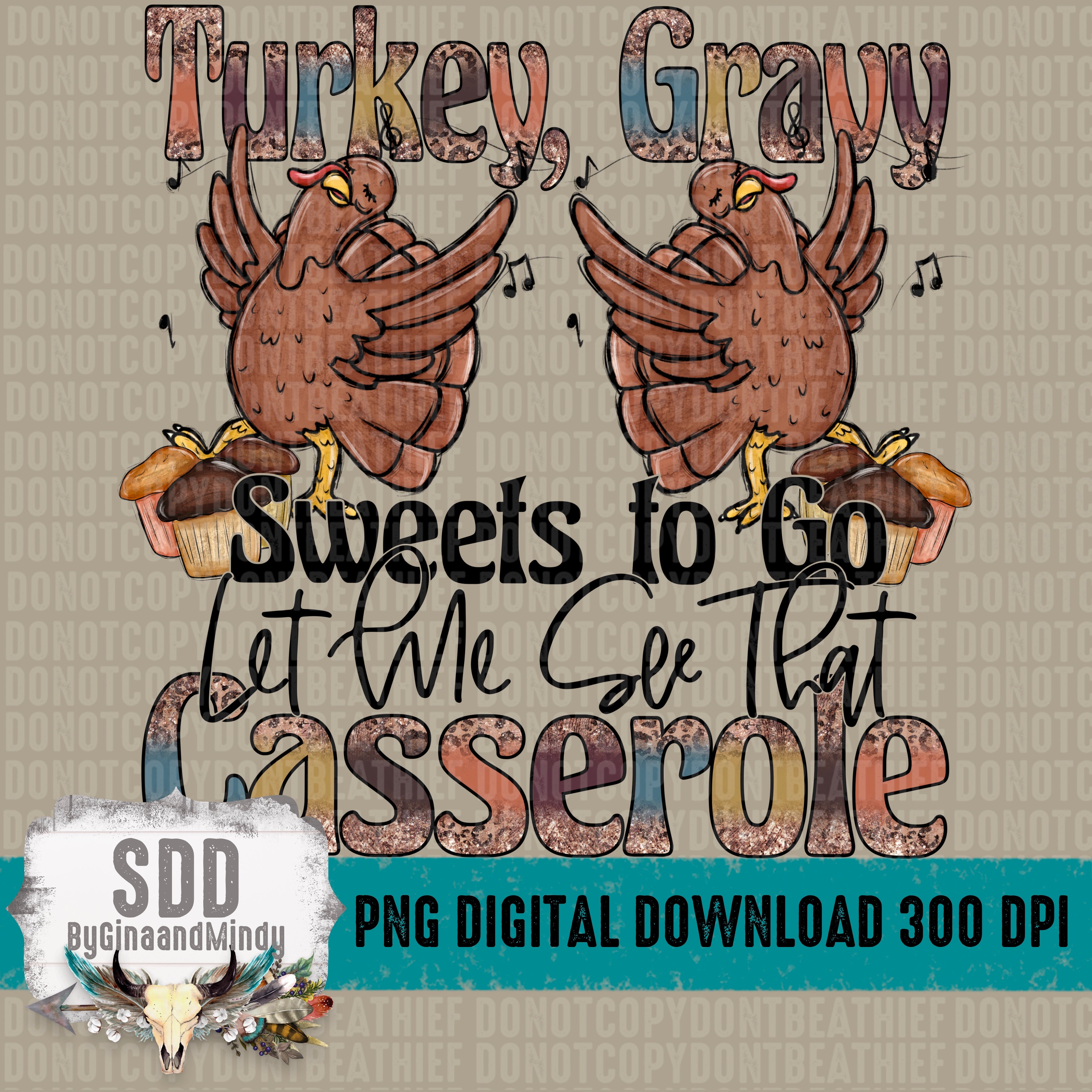 Turkey Gravy Sweets To Go – SDDbyGinaandMindy