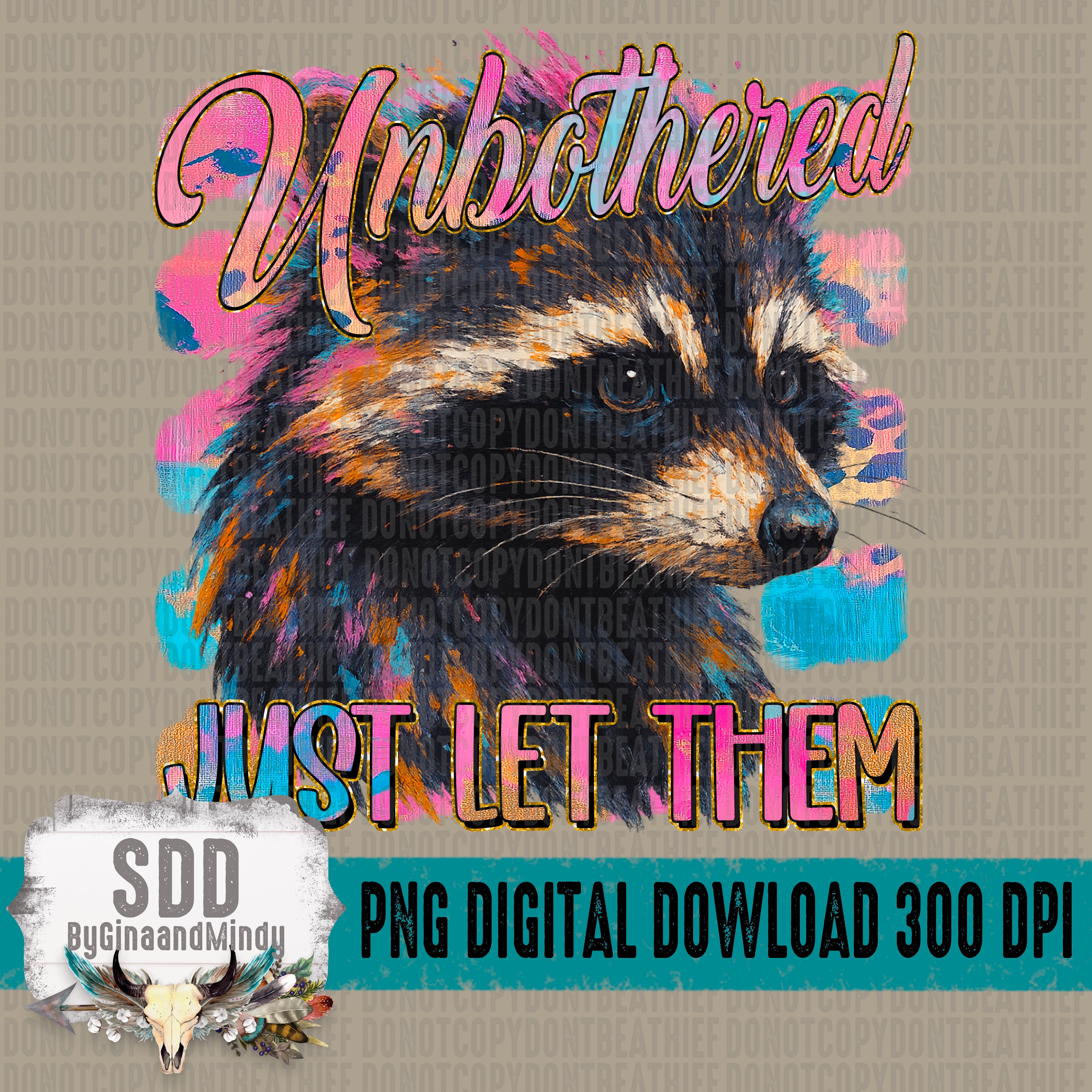 Unbothered Just Let Them – SDDbyGinaandMindy