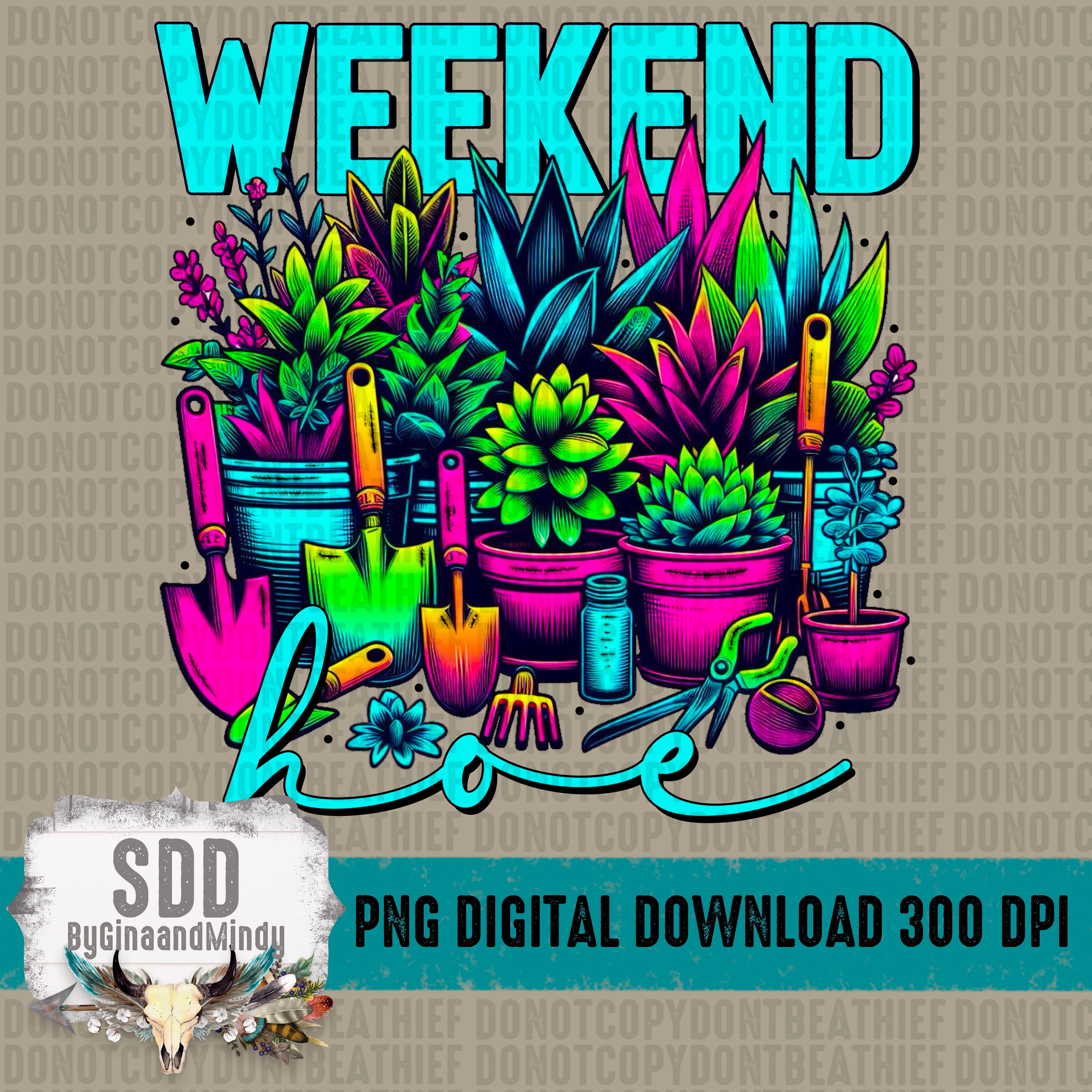 Weekend Hoe – SDDbyGinaandMindy