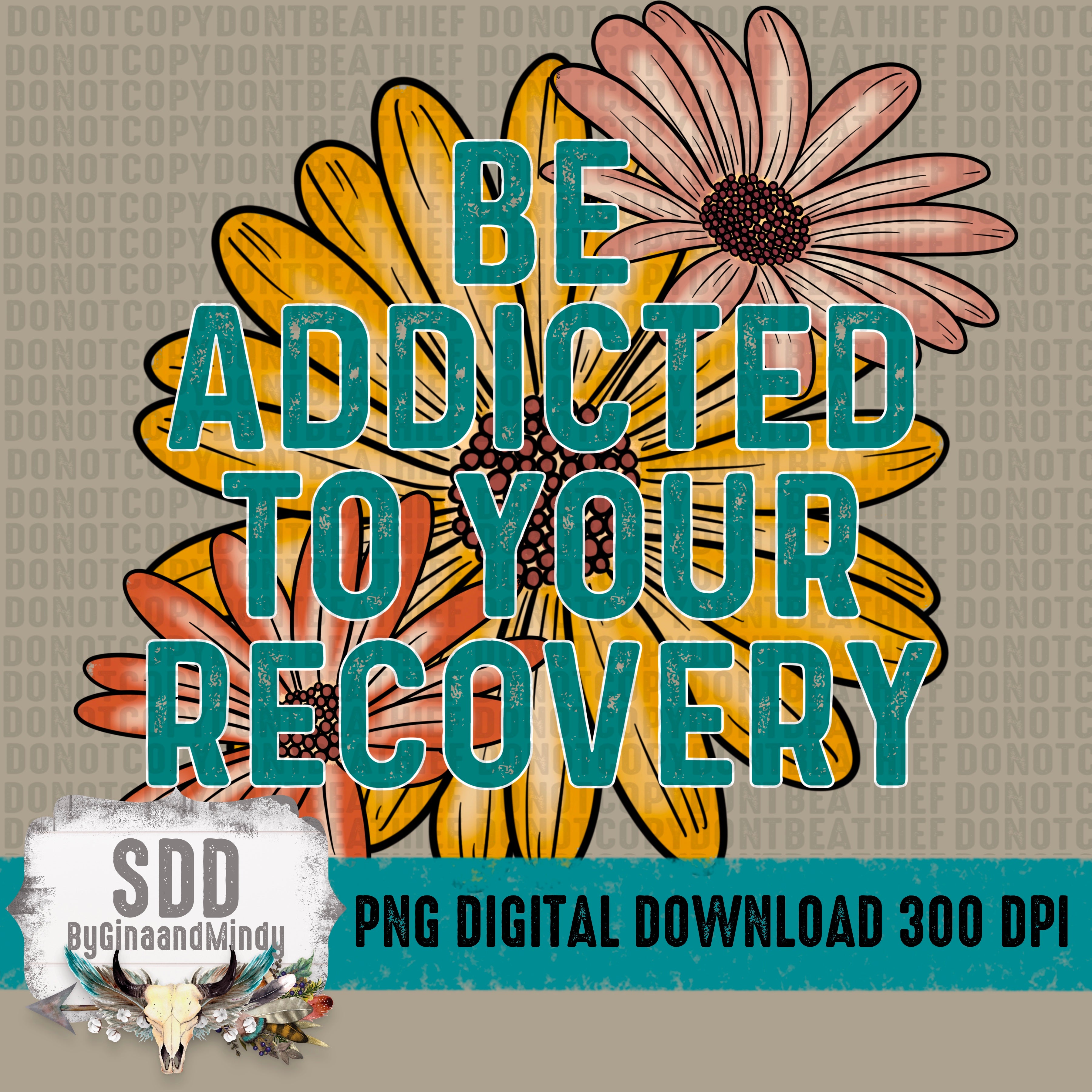 Addicted to Recovery – SDDbyGinaandMindy