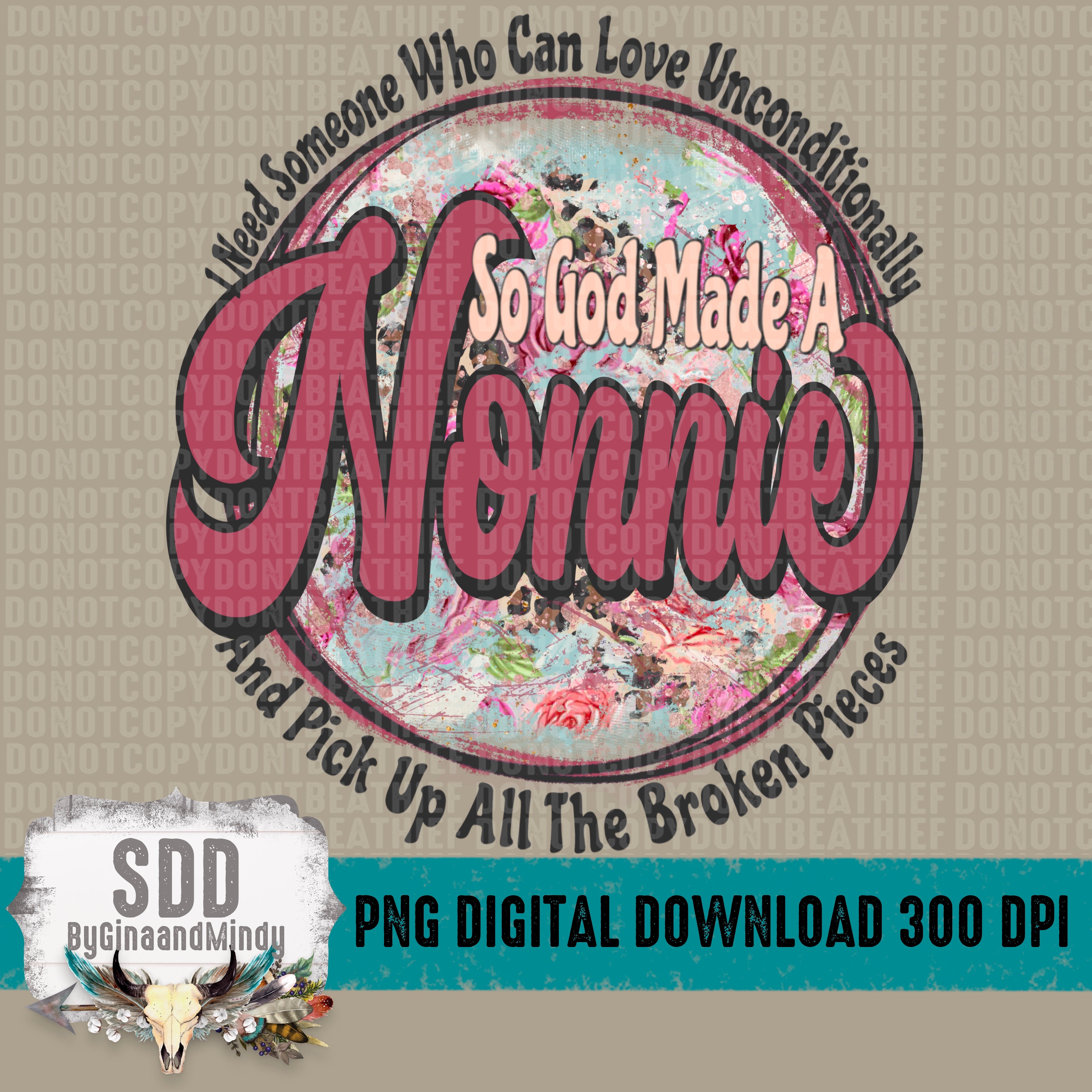 God Made A Nonnie – SDDbyGinaandMindy