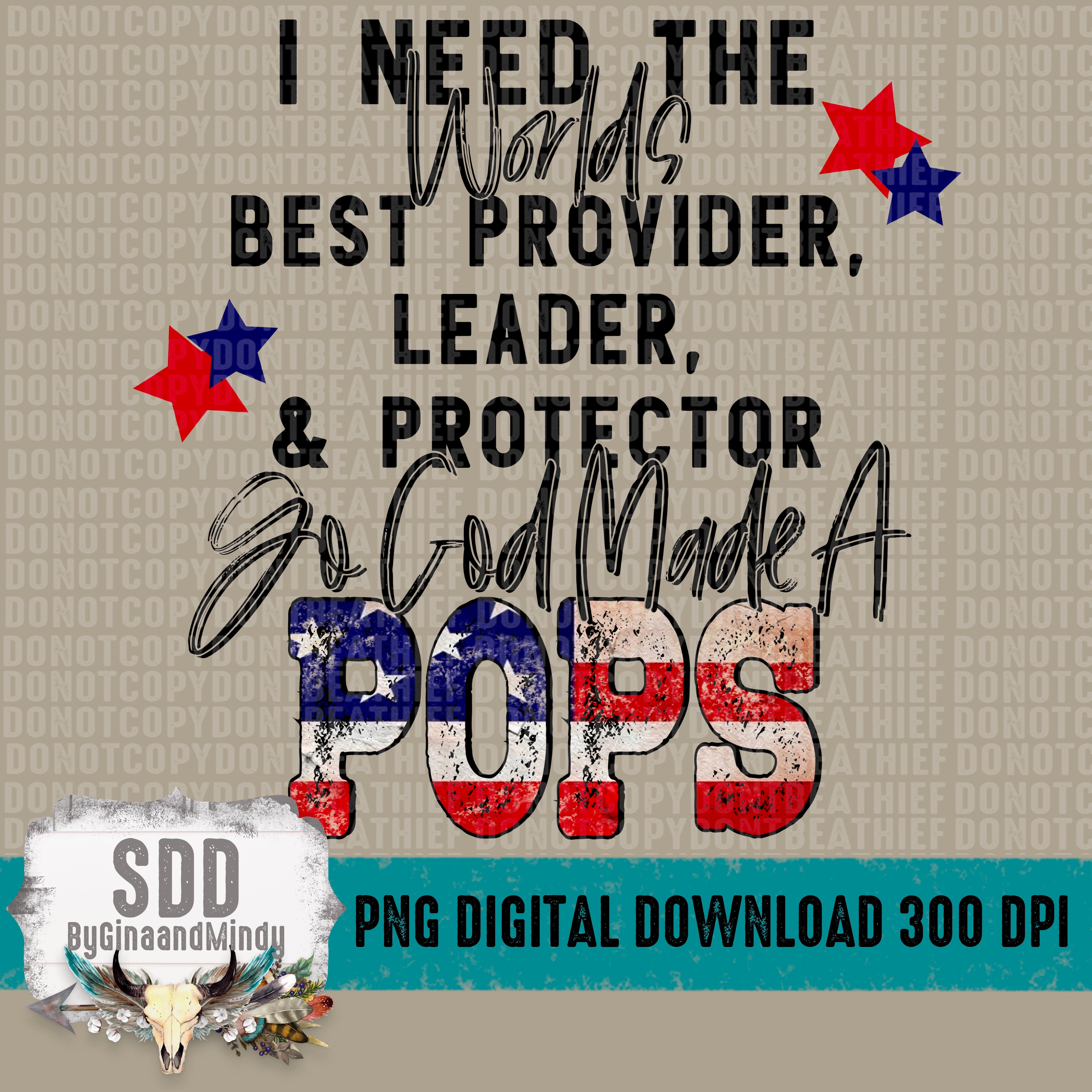 God Made A Pops – SDDbyGinaandMindy