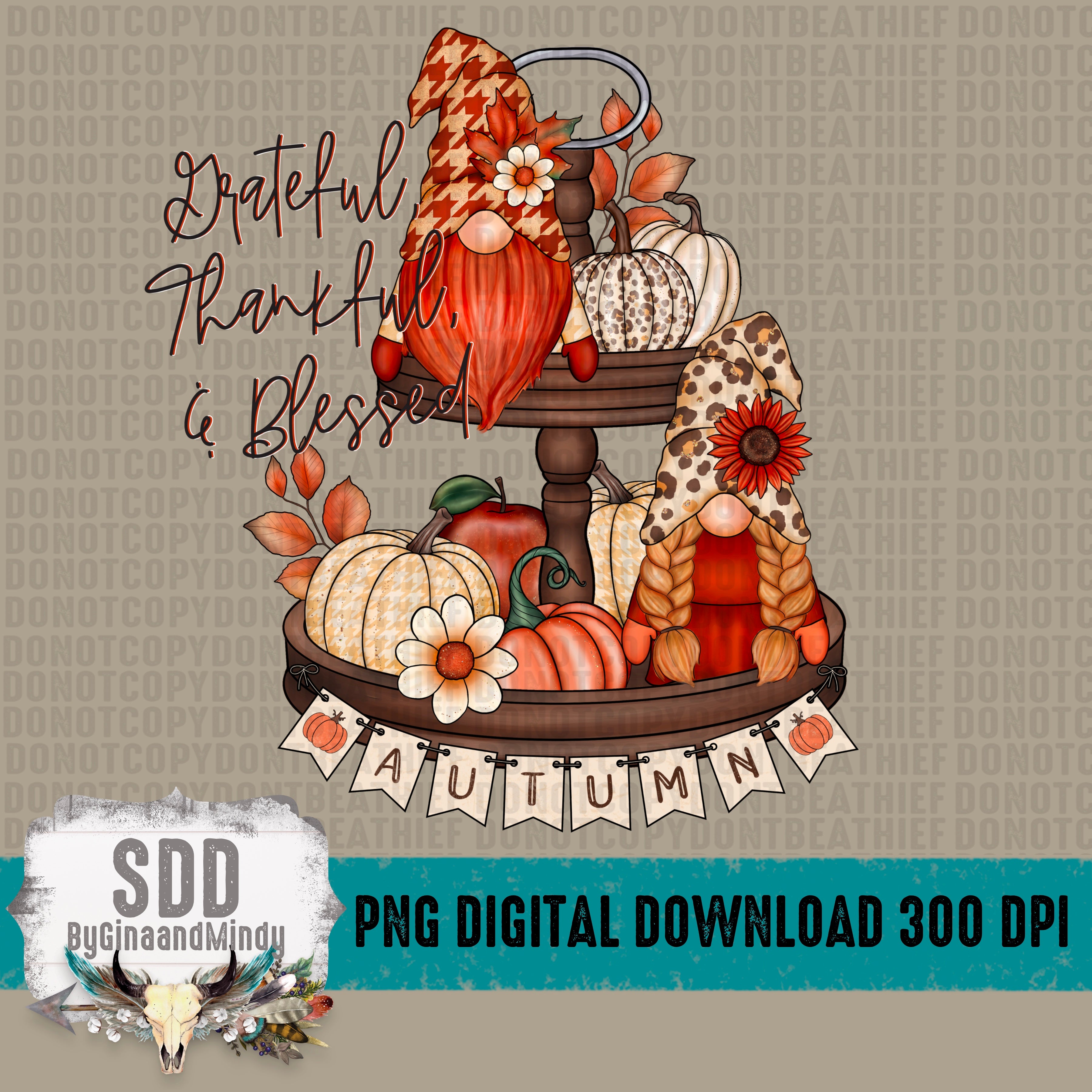 Grateful Thankful Blessed Gnomes – SDDbyGinaandMindy