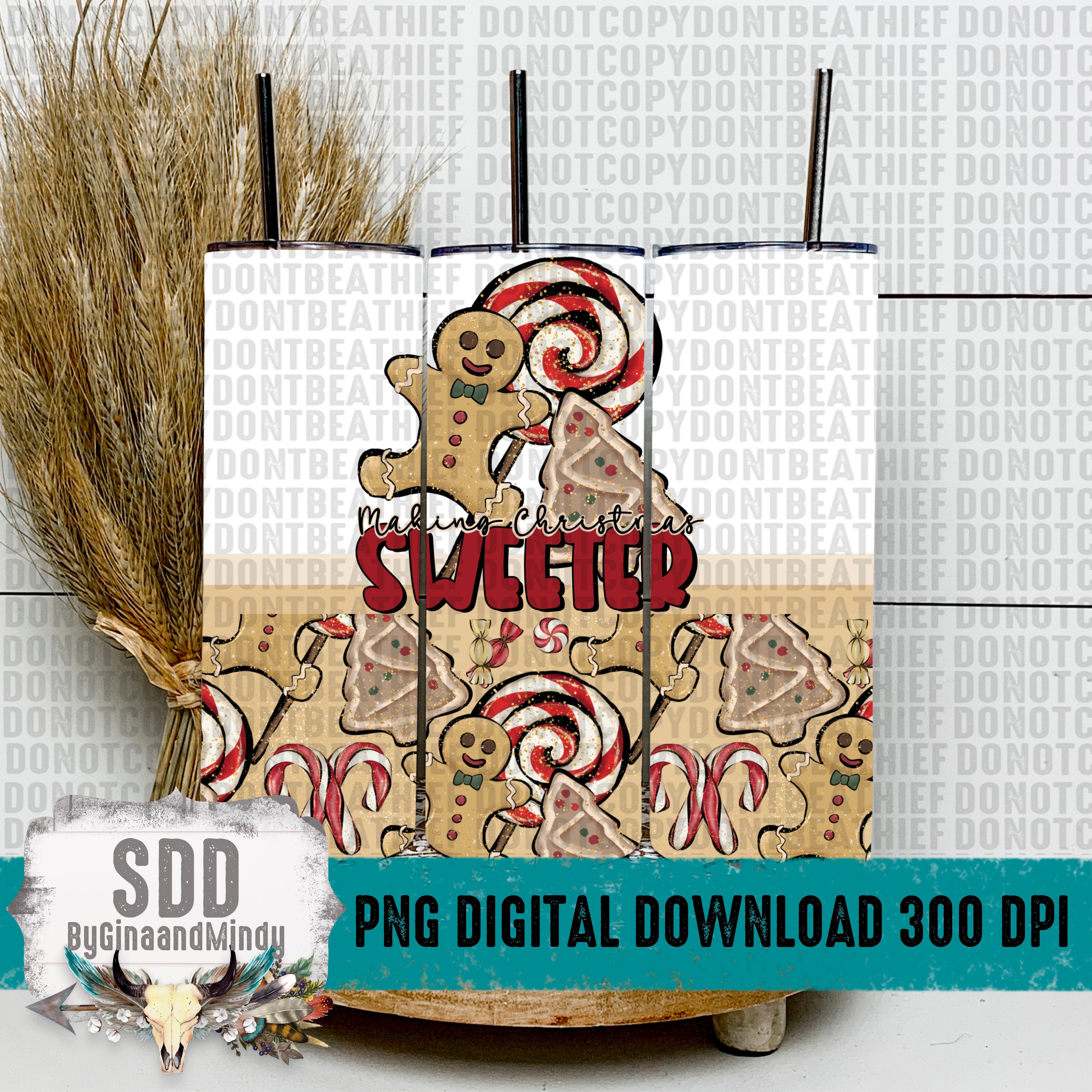 Making Christmas Sweeter 20oz Tumbler Wrap – SDDbyGinaandMindy