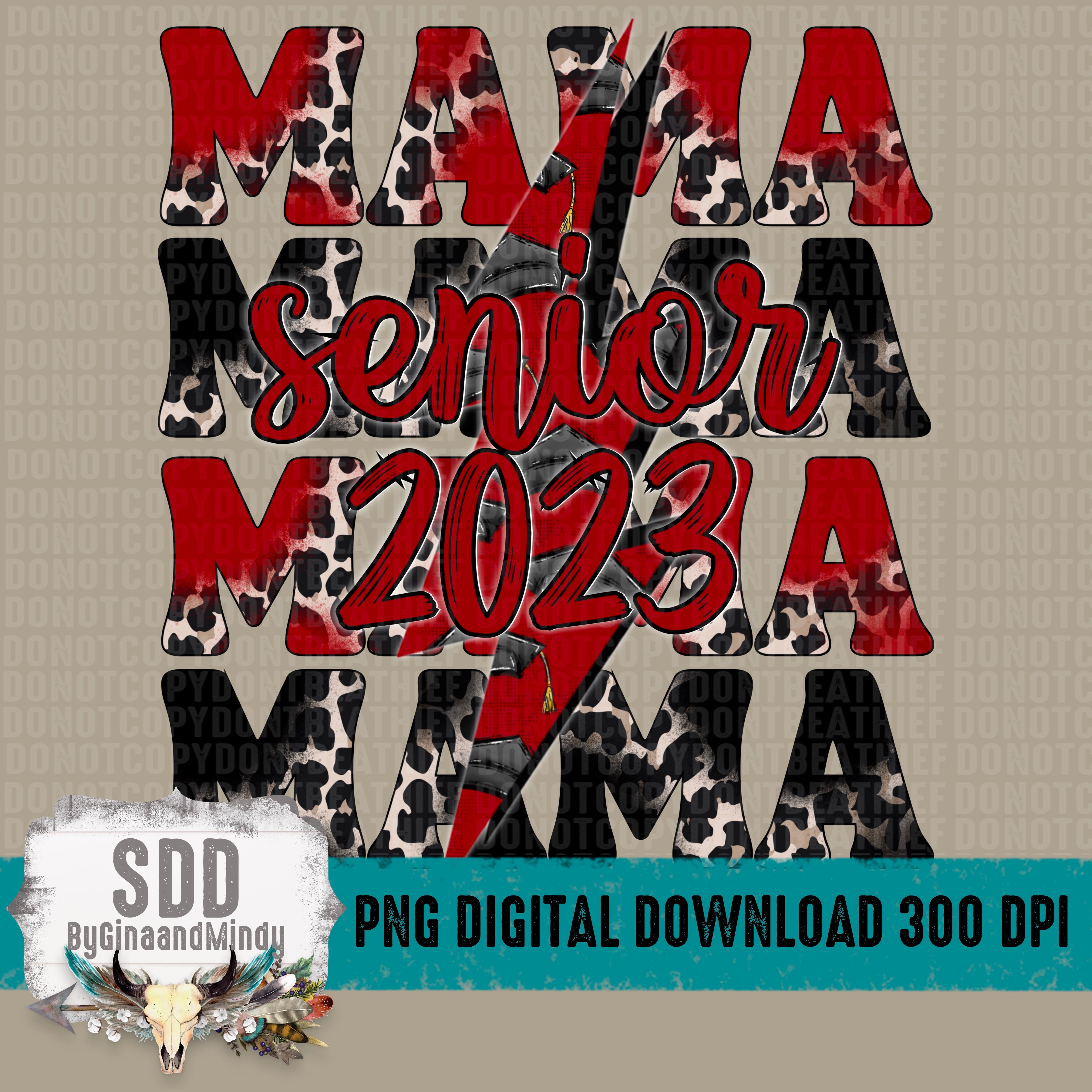Senior 2023 Mama Bolt Red/Black – SDDbyGinaandMindy